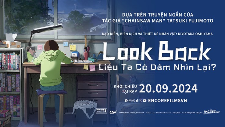 LOOK BACK: LIỆU TA CÓ DÁM NHÌN LẠI