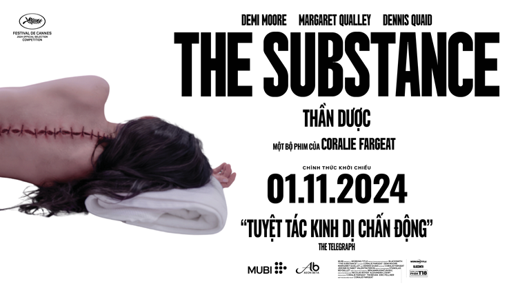 THE SUBSTANCE: THẦN DƯỢC